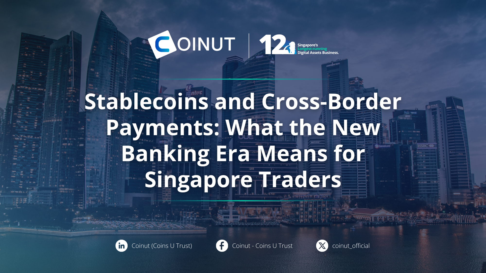Stablecoins Singapore: Cross-Border Payments Guide